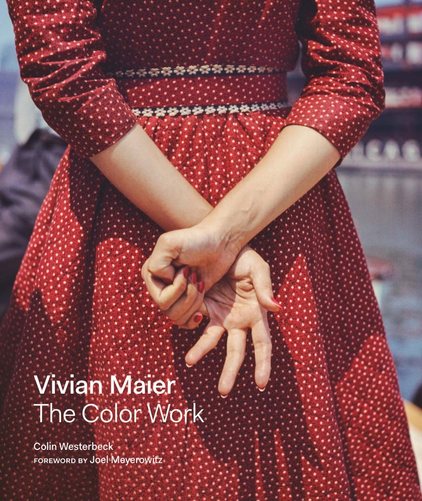 Vivian Maier’s Poetic Color Photography Is Revealed for the First Time ...