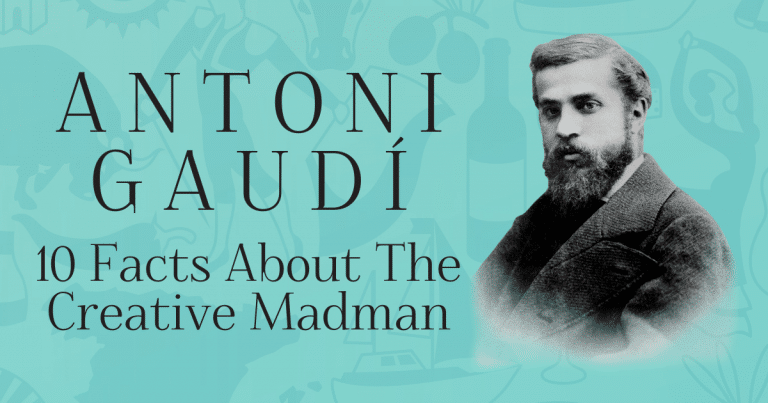 10 Facts About Antoni Gaudí of La Sagrada Familia [Infographic]
