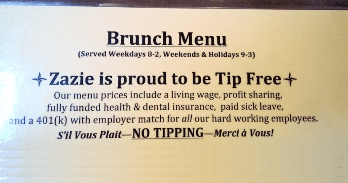 Zazie Restaurant Adopts No-Tipping Policy, Offers Full Benefits and Pay
