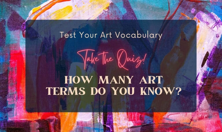 How Many Art Terms Do You Know? Take The Quiz